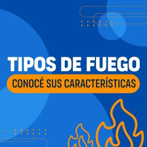 Infografía: Tipos de fuego - Conoce sus características - CHARLAS DE SEGURIDAD